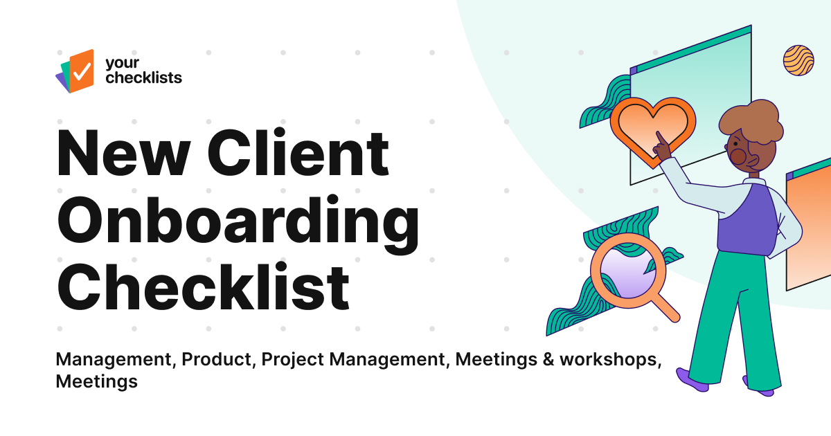 New Client Onboarding Checklist Your Checklists